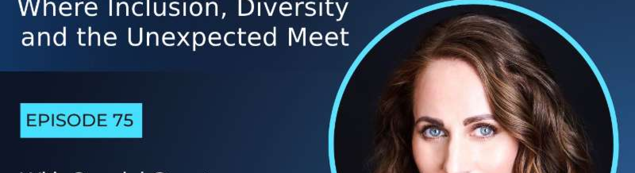 Episode 75 – Unstoppable Theater Writer and What? with Jennifer ...